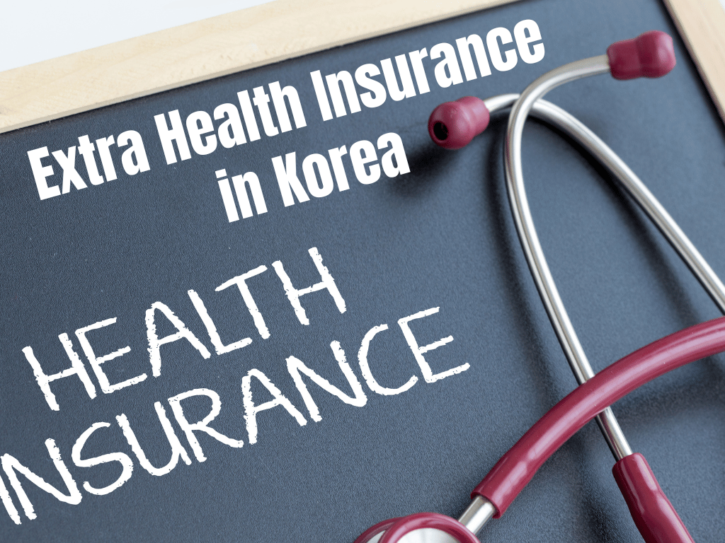 Extra Health Insurance in Korea | Expat Health Seoul